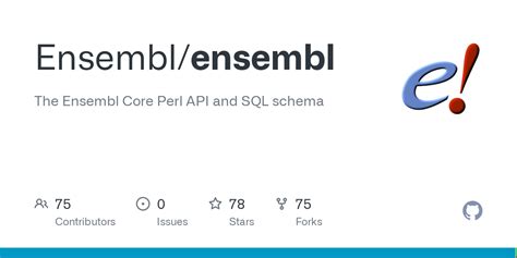 Github Ensemblensembl The Ensembl Core Perl Api And Sql Schema