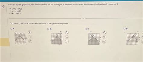 Solved Solve The System Graphically And Indicate Whether