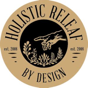 Holistic Releaf By Design Cannabis Dispensary