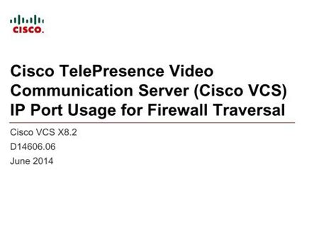 Cisco Vcs Ip Port Usage For Firewall Traversal Deployment Guide X8 2