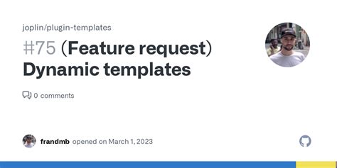 Feature Request Dynamic Templates · Issue 75 · Joplinplugin