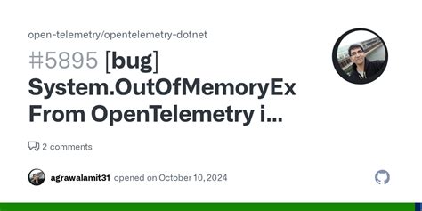 Bug Systemoutofmemoryexception From Opentelemetry In Azure Function