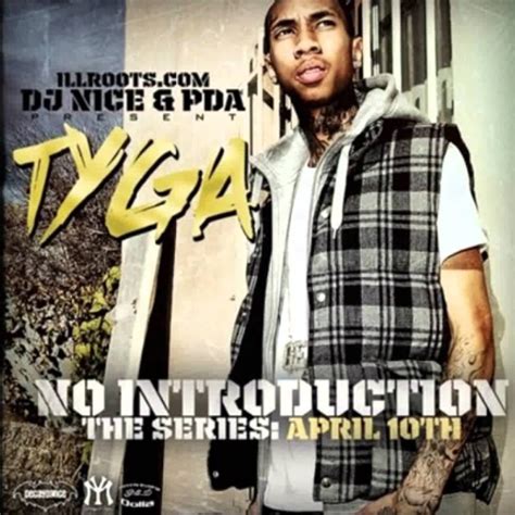 Tyga No Introduction The Series April 10th Reviews Album Of