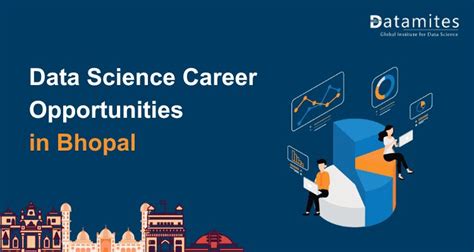 Data Science Opportunities And Salary In Bhopal Datamites Offical Blog