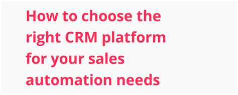 Which Crm Platform Is Best For Automating Sales Processes Compare Features Pricing And Reviews