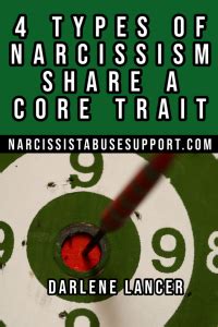 4 Types Of Narcissism Share A Core Trait - Narcissist Abuse Support