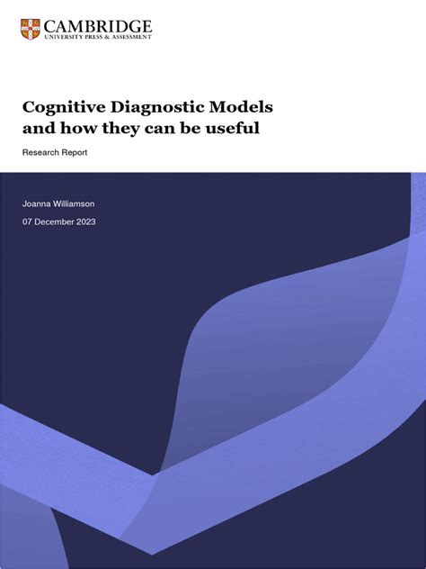 Cognitive Diagnostic Models And How They Can Be Useful Pdf Clean
