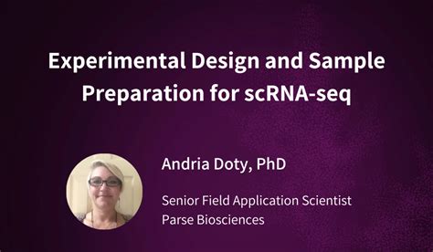 Webinar 2 Getting Started With Single Cell Rna Sequencing Parse