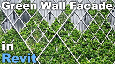 Green Wall Facade In Revit Tutorial