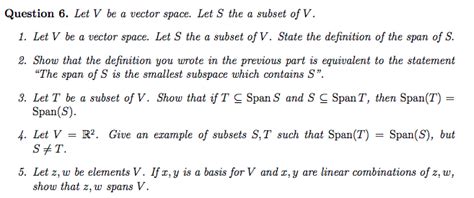 solved question 6 let v be a vector space let s the a
