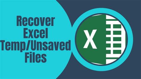Find And Recover Excel Temp Files Step By Step Guide