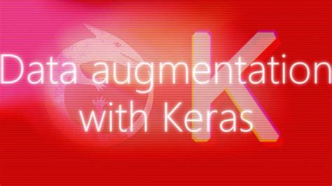 Data Augmentation With Keras Youtube
