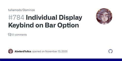 Individual Display Keybind On Bar Option · Issue 784 · Tullamods