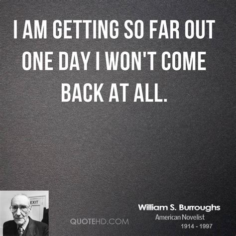 William S Burroughs Quotes Quotesgram William S Burroughs Quotes Quotesgram