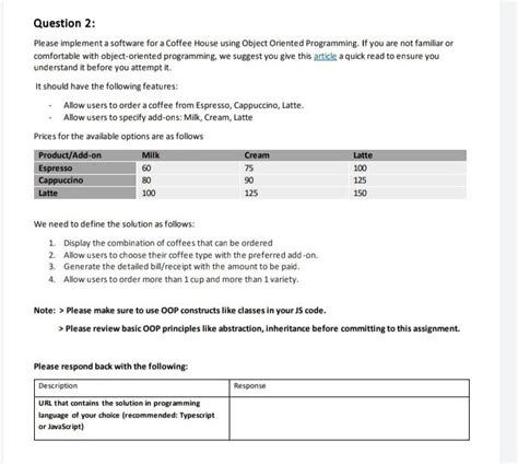 Solved Question Please Implement A Software For A Coffee Chegg