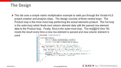 Lab 1 Intro Vivado HLS Design Flow This