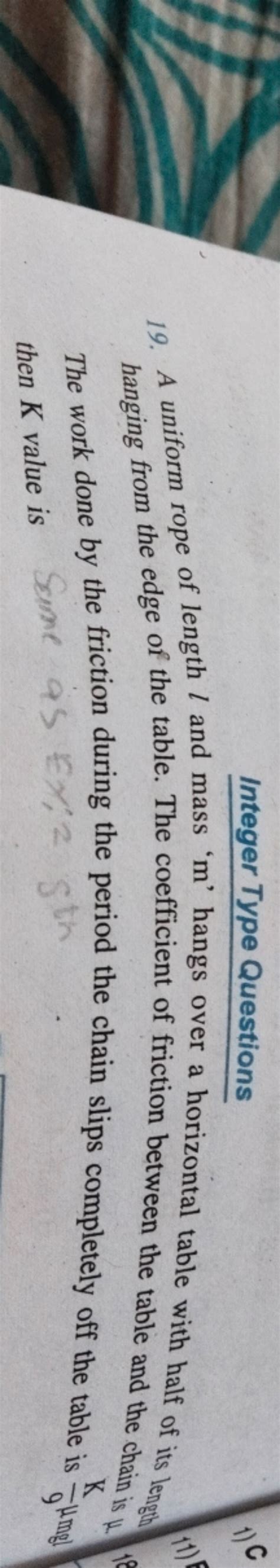 Integer Type Questions19 A Uniform Rope Of Length L And Mass M Hang