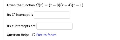 solved given the function c r r−3 r 4 r−1 its