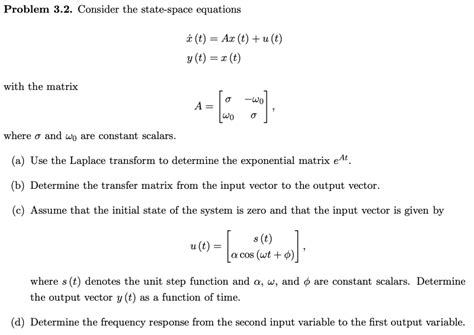 Solved Problem 3 2 Consider The State Space Equations T