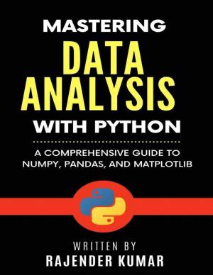 کتاب Mastering Data Analysis with Python نسخه 1 چاپ 2023