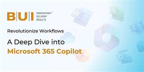 Revolutionize Workflows A Deep Dive Into Microsoft 365 Copilot June 6