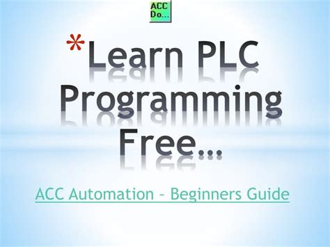 Learn Plc Programming Free A Beginners Guide Pptx