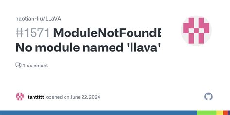 ModuleNotFoundError No Module Named Llava Issue Haotian Liu LLaVA GitHub