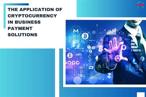 cryptocurrency payment are rife for businesses big and small the