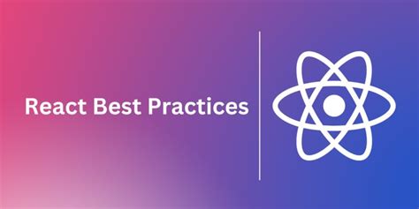best practices in react development r devto