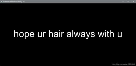 Psychtoolbox创建屏幕窗口并显示文字内容（matlab）matlab Screen Openwindow Csdn博客