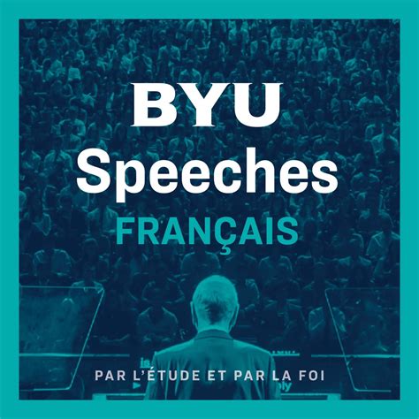BYU Speeches Français Podcast — Apple Podcasts