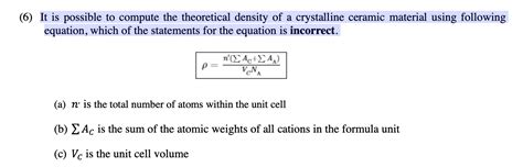 Solved 6 It Is Possible To Compute The Theoretical Density