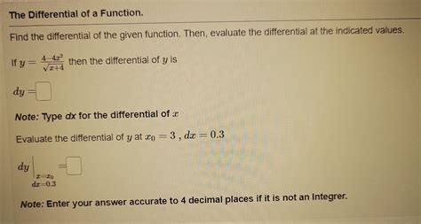 Solved Find The Differential Of The Given Function Then Chegg