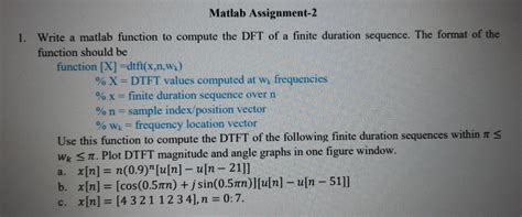 Solved Matlab Assignment Write A Matlab Function To Chegg