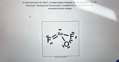 Solved A Lewis Structure For Xeof Is Shown Below However Its Formal