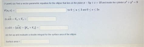 Solved 1 Point A Find A Vector Parametric Equation For