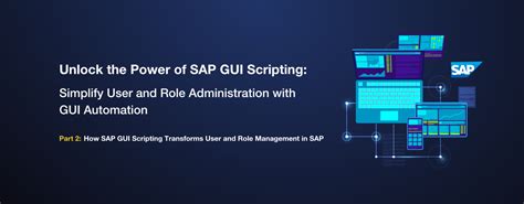 Sap Management It Automation With Sap Gui Scripting