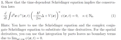 Show that the time dependent Schrödinger equation Chegg