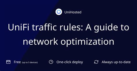 Unifi Traffic Rules