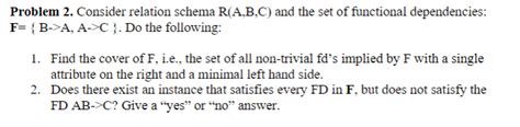 solved problem 2 consider relation schema r a b c and the