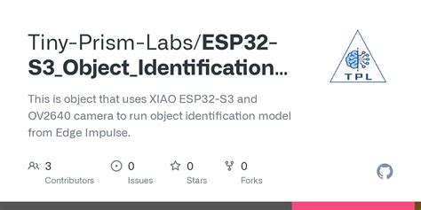 Github Tiny Prism Labs Esp32 S3 Object Identification Ei This Is