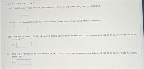 solved let f x 8 x 9 23 3 a ﻿find the interval s ﻿where