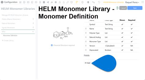 Signals Notebook Add A New Field To A Custom Helm Monomer Library From The Signals