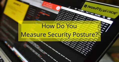 How Do You Measure Security Posture Undercode Testing