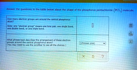 Answer The Questions In The Table Below About The Shape Of The Phosphorus Pentachloride Pci