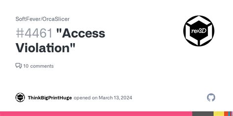 access violation · issue 4461 · softfever orcaslicer · github
