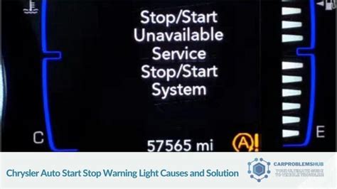 Chrysler Auto Start Stop Warning Light (Causes and Solutions) - Car Problems Hub: Your Ultimate ...