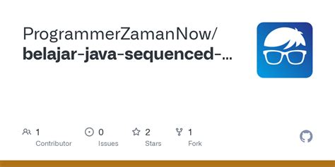 Github Programmerzamannowbelajar Java Sequenced Collection