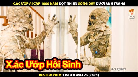 Xác Ướp Ai Cập 1000 Năm Đột Nhiên Sống Dậy Dưới Ánh Trăng Review Phim