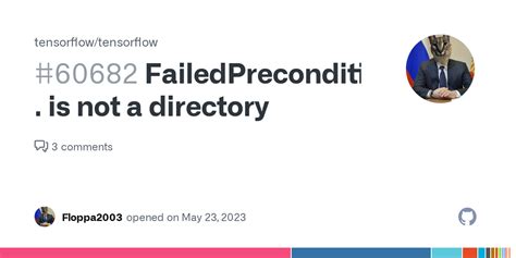 Failedpreconditionerror Is Not A Directory · Issue 60682